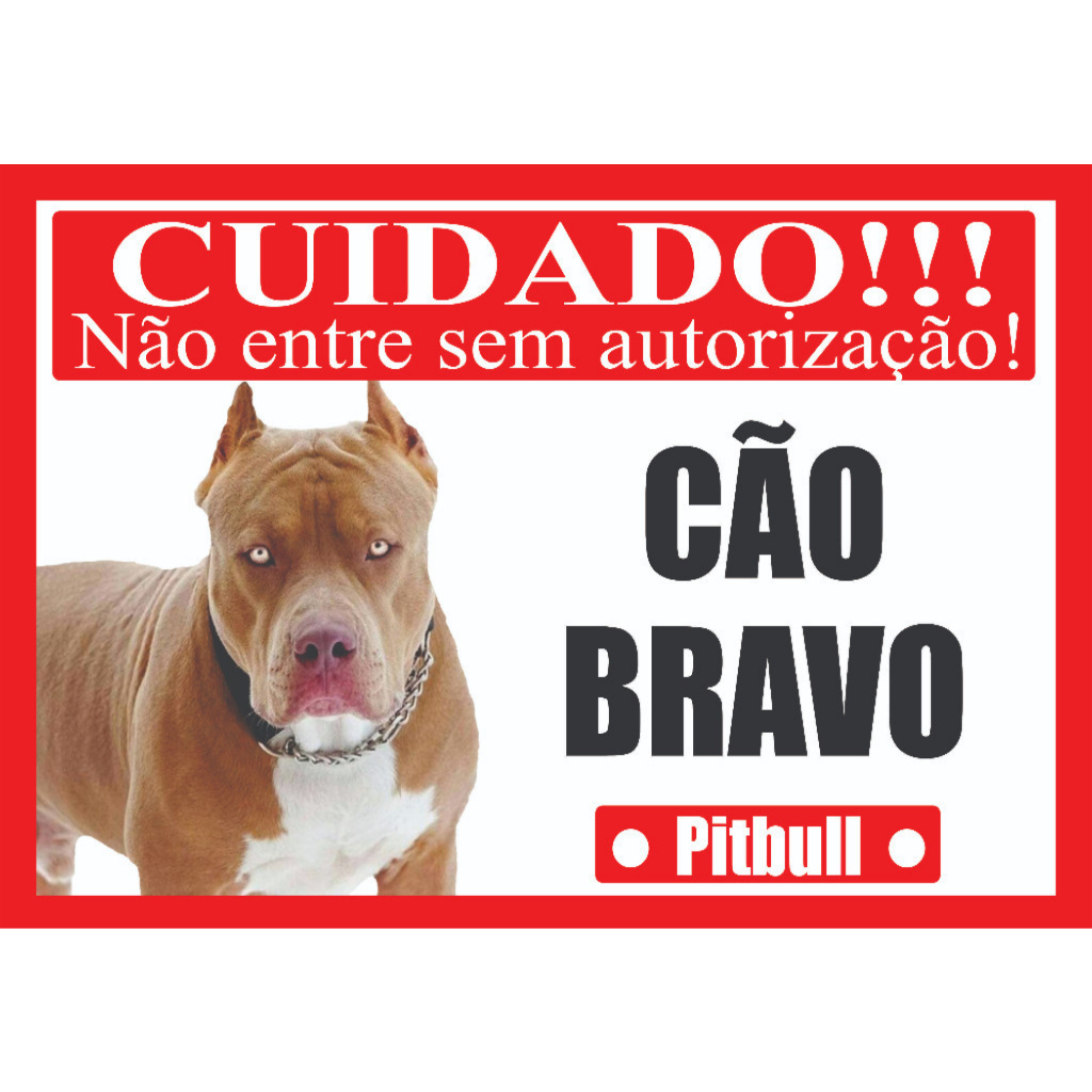Placa cuidado cao bravo Pitbull | Shopee Brasil