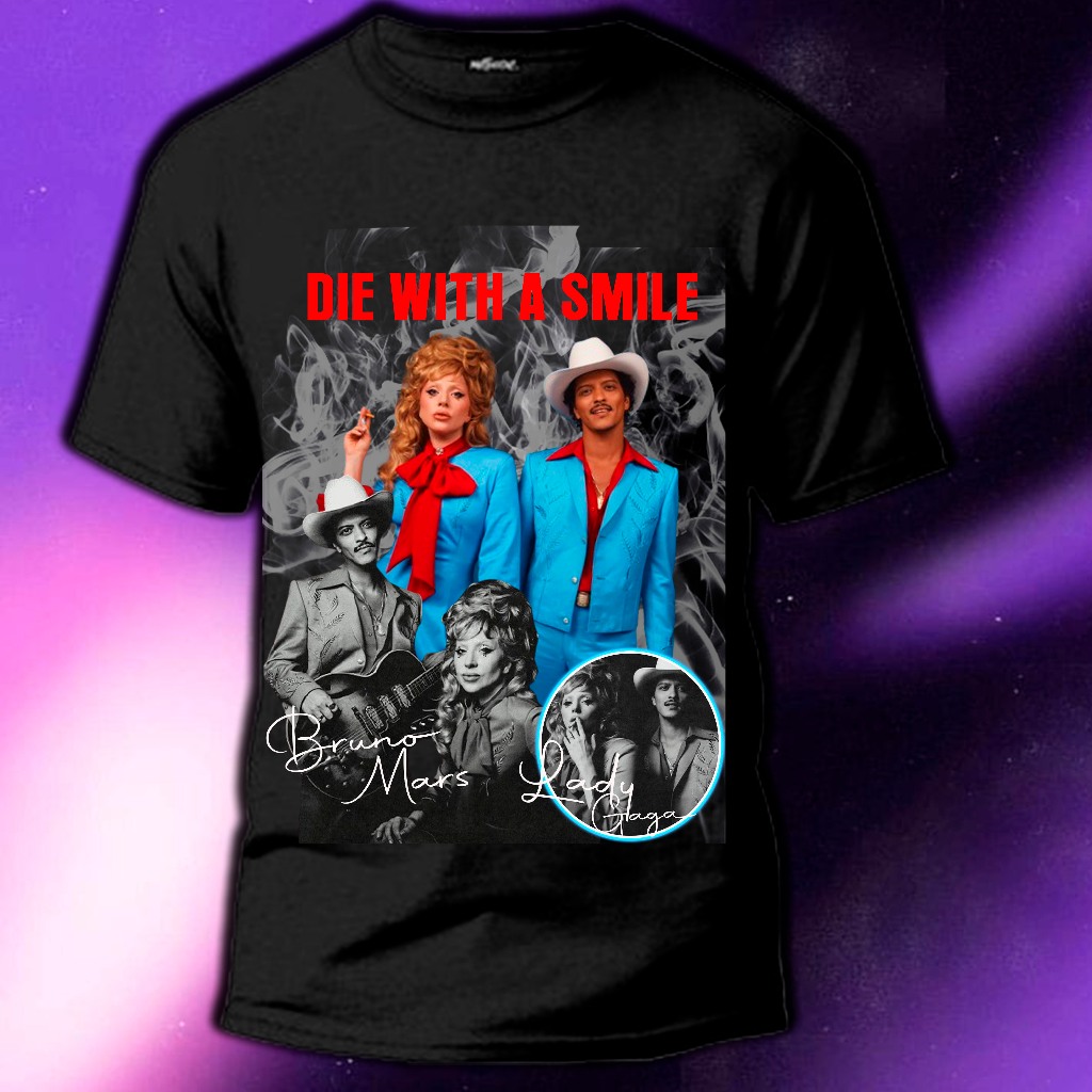 CAMISA BRUNO MARS + LADY GAGA DIE WITH A SMILE | Shopee Brasil