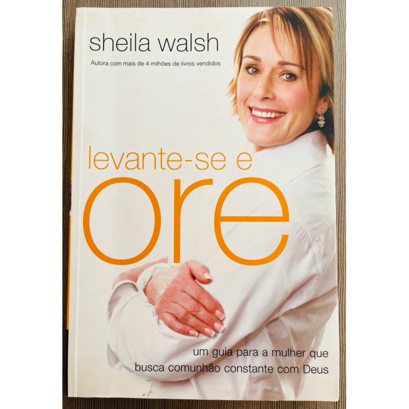 Livro: Levante-Se e Ore - Sheila Walsh | Shopee Brasil