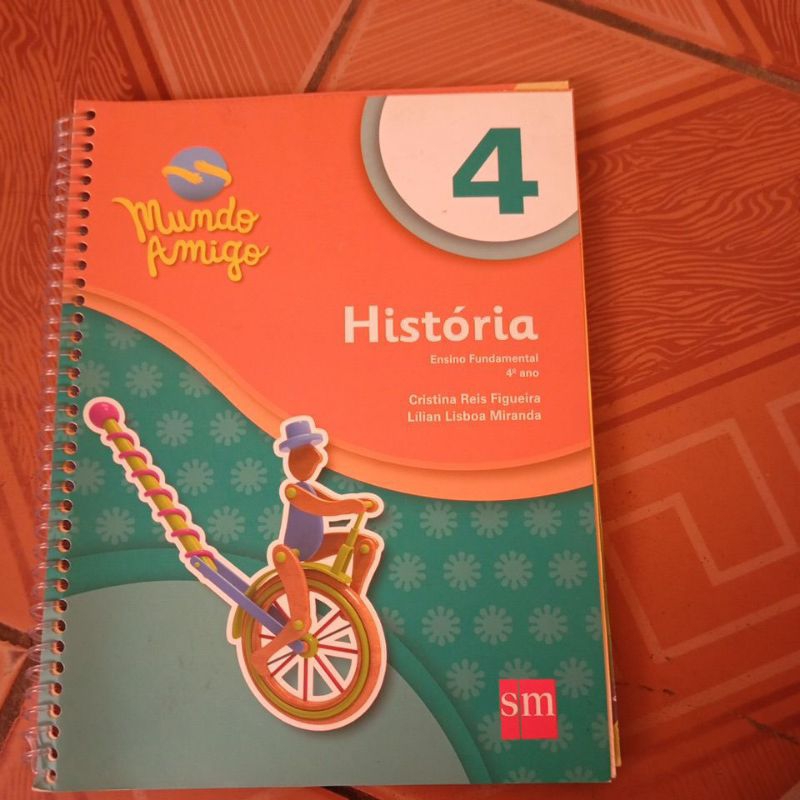Livro Mundo amigo 4 ano história editora sm Por Cristina Reis ano 2015 ...