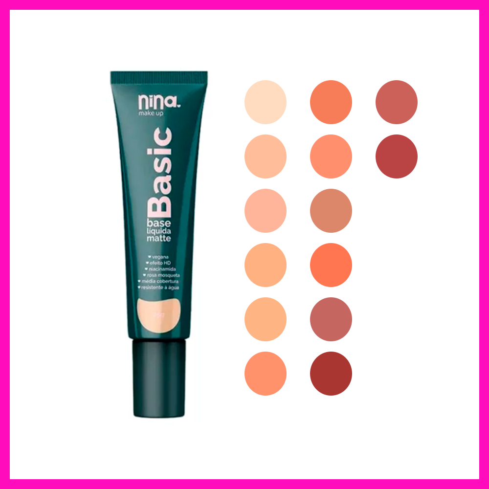 Nina Make Up Base Liquida Matte Basic 25g (Média Cobertura e Resistente ...