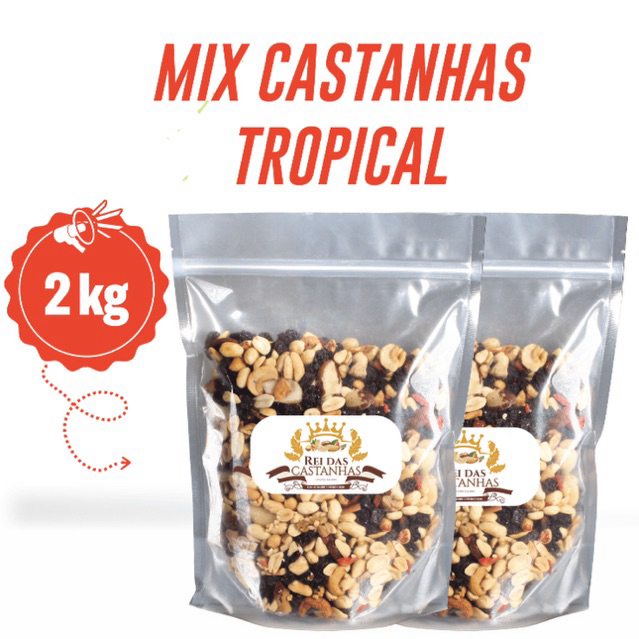 KIT DO REI - Mix de Castanhas Tropical Premium - 2KG/2 UNIDADES ...