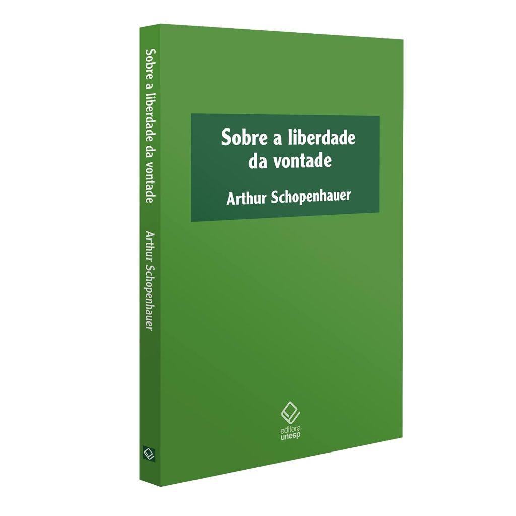 Livro Sobre a Liberdade da Vontade - Arthur Schopenhauer( Novo ...