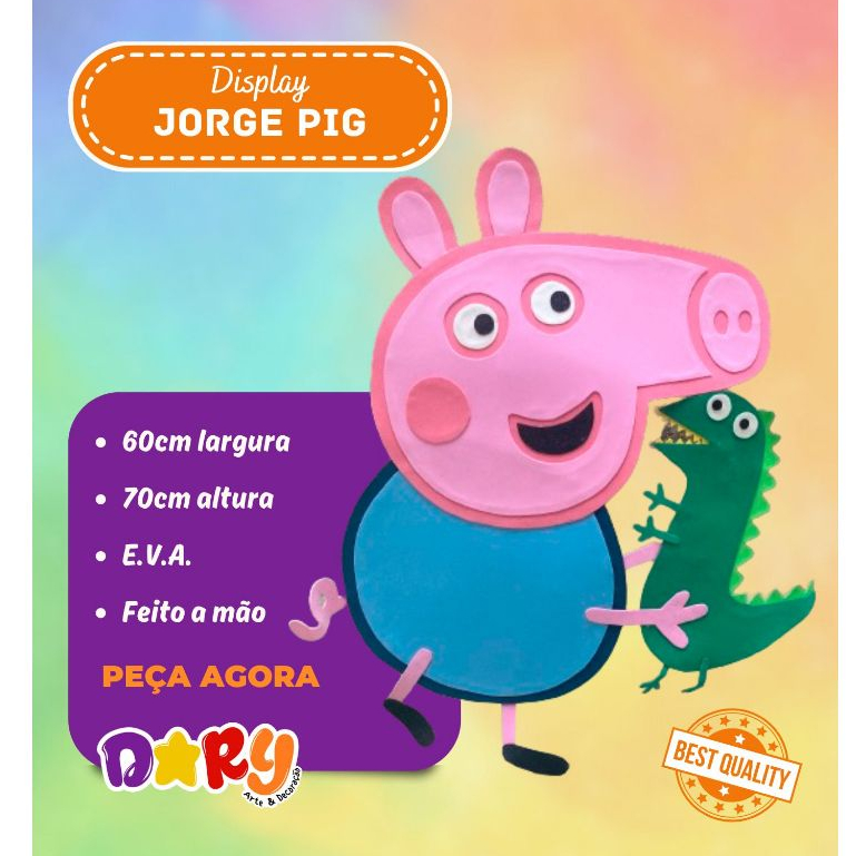 Display Jorge Pig desenho Peppa Pig feito de EVA | Shopee Brasil