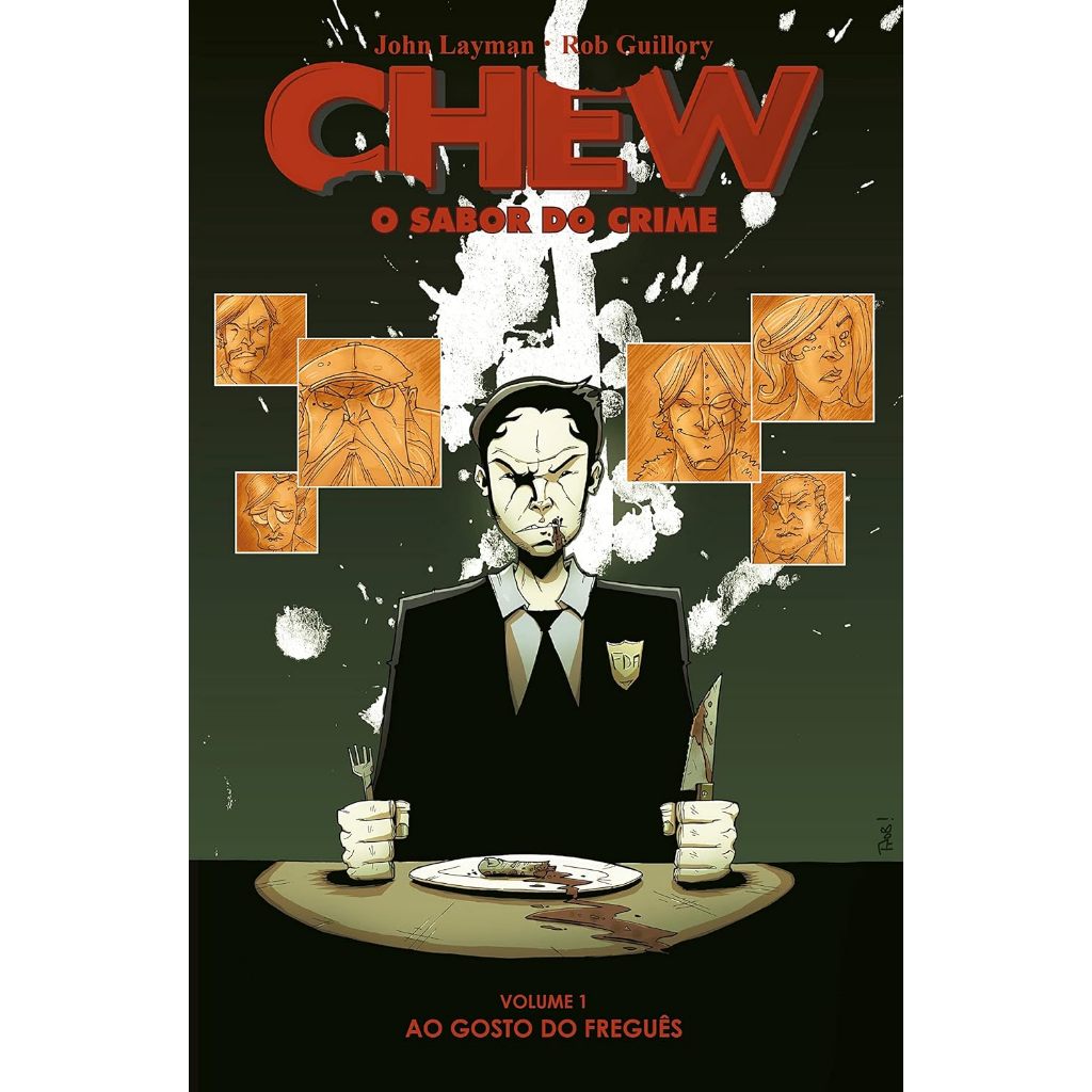 Chew O Sabor Do Crime N° 01 - Editora Devir - Bonellihq Cx475 Ago24 ...