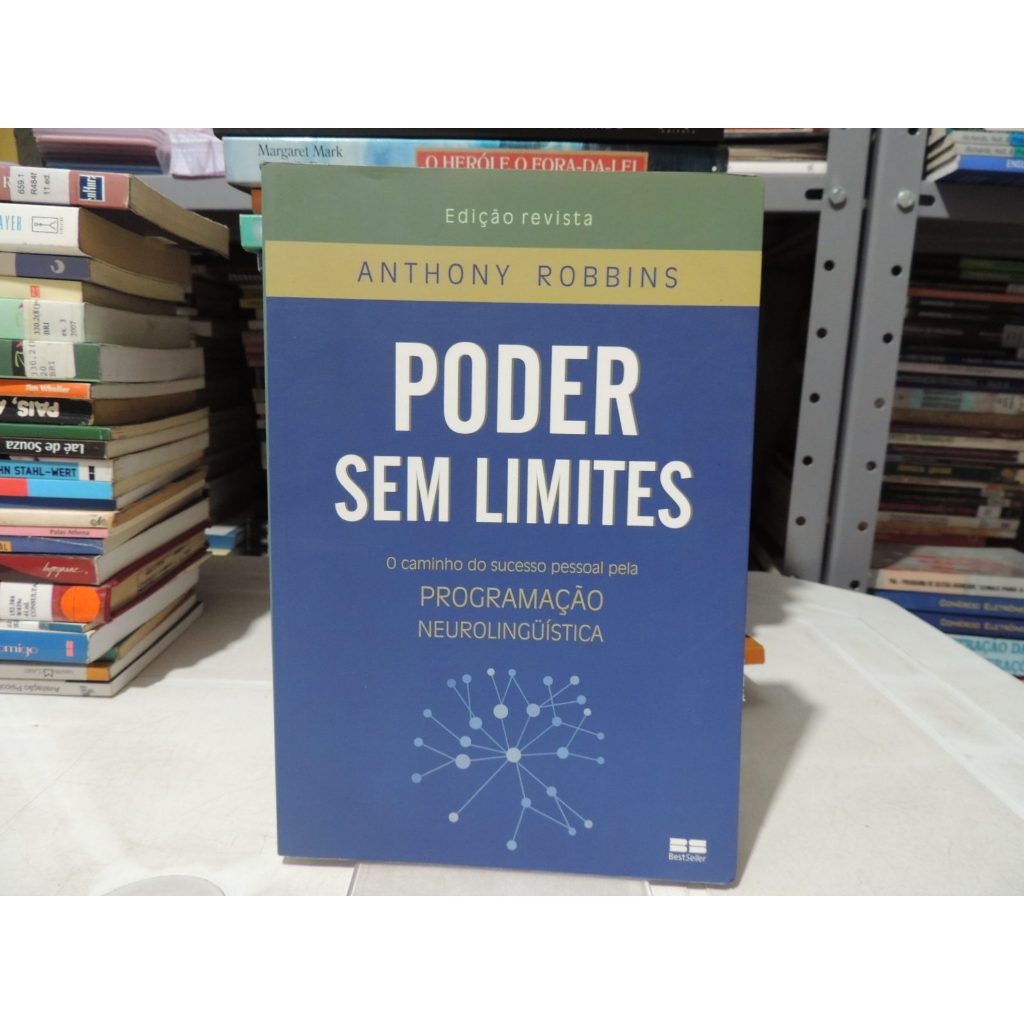 Poder sem Limites - Anthony Robbins; 22ª Edição | Shopee Brasil