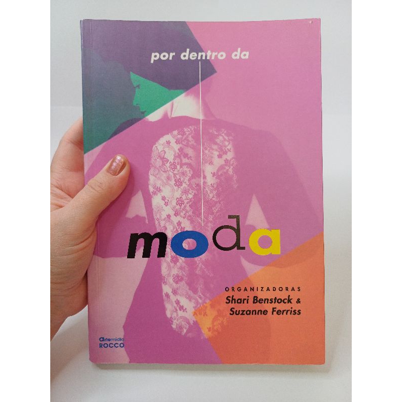 POR DENTRO DA MODA - ORGANIZADORAS SHARI BENSTOCK E SUZANNE FERRIS ...
