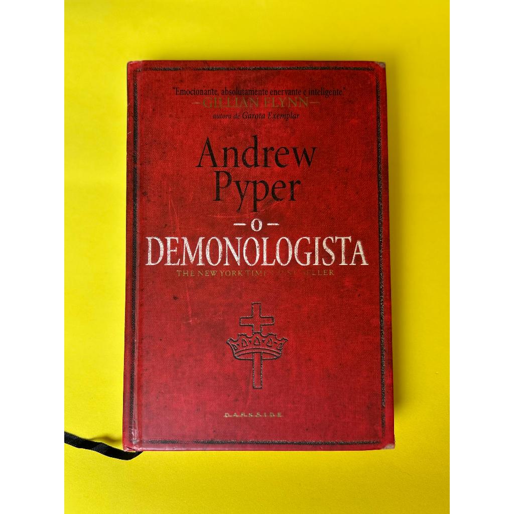 O Demonologista - Andrew Pyper (Darkside Books) | Shopee Brasil