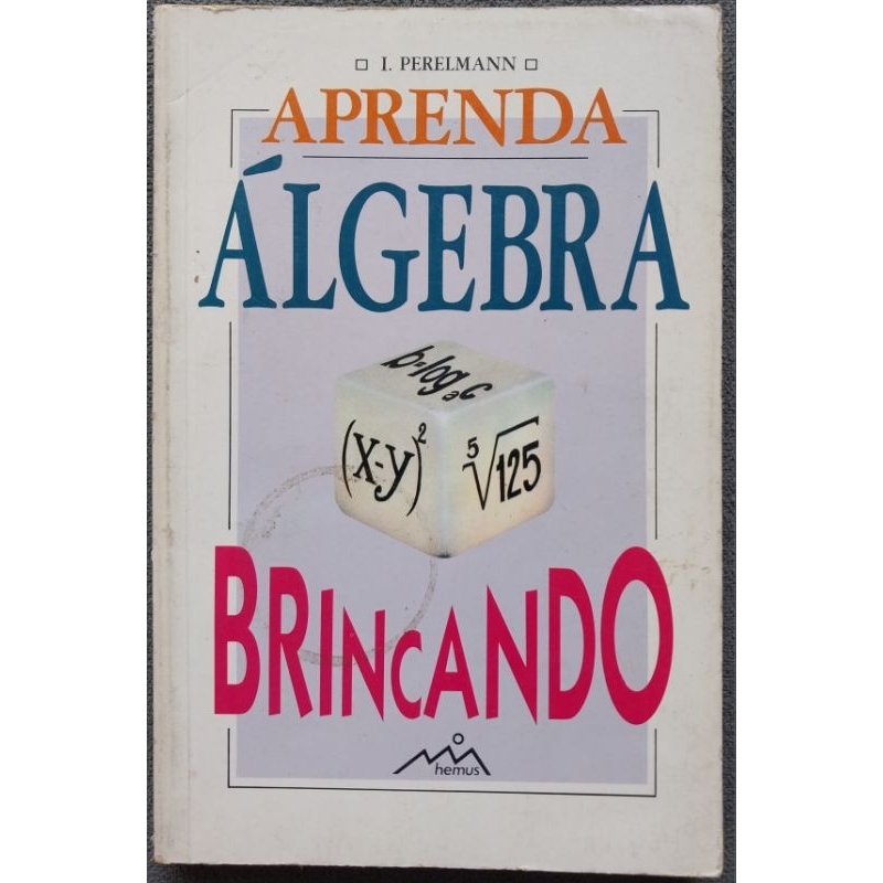 Aprenda Àlgebra brincando - I. Perelmann | Shopee Brasil