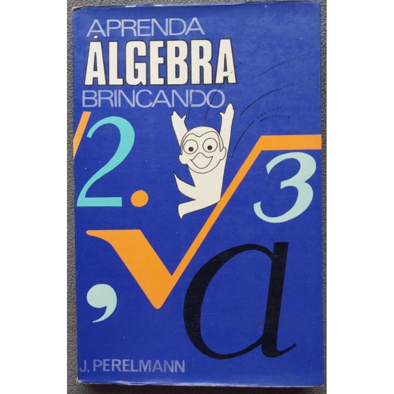 Aprenda Algebra Brincando - J. Perelmann | Shopee Brasil