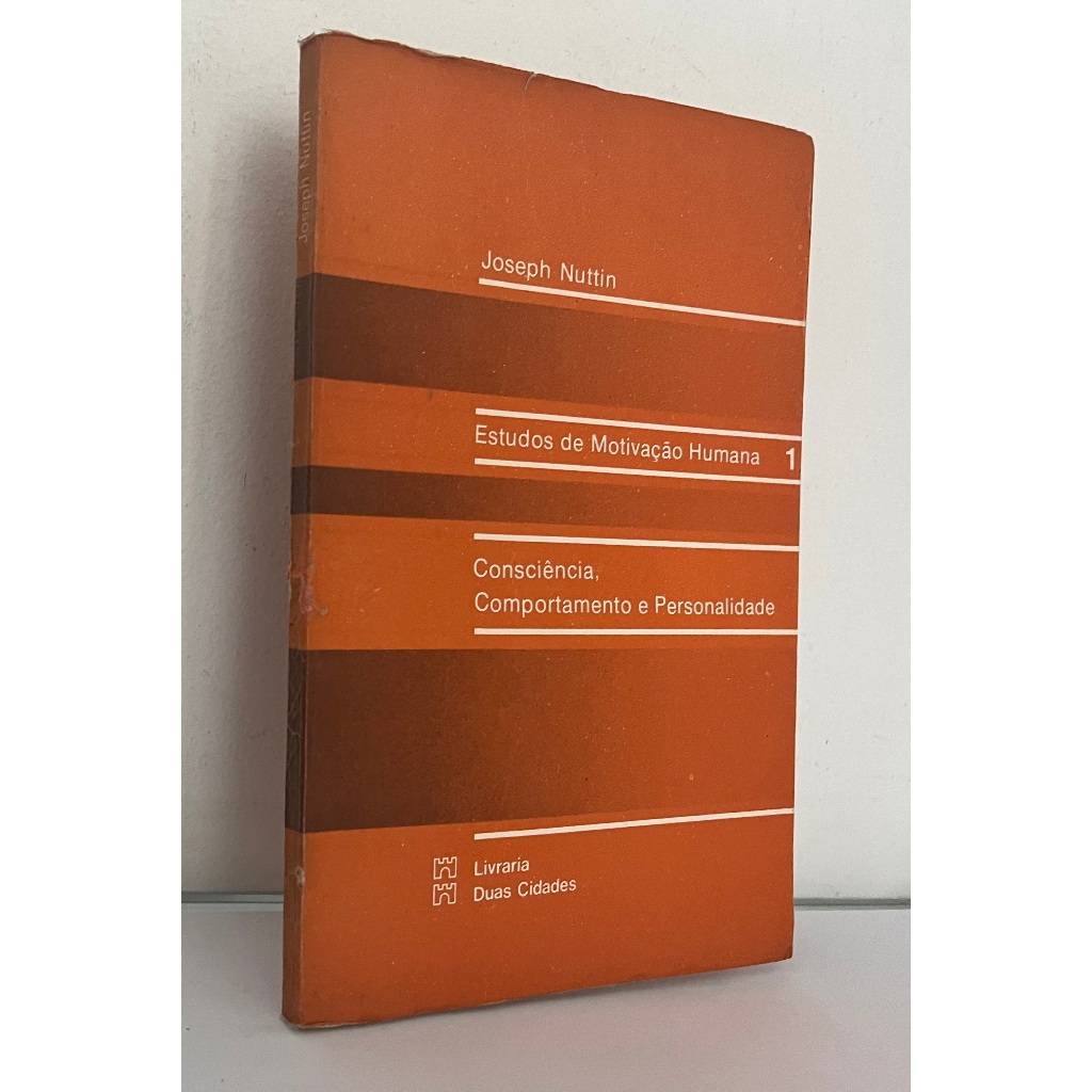 Livro: Estudos de Motivação Humana - Consciência Comportamento ...