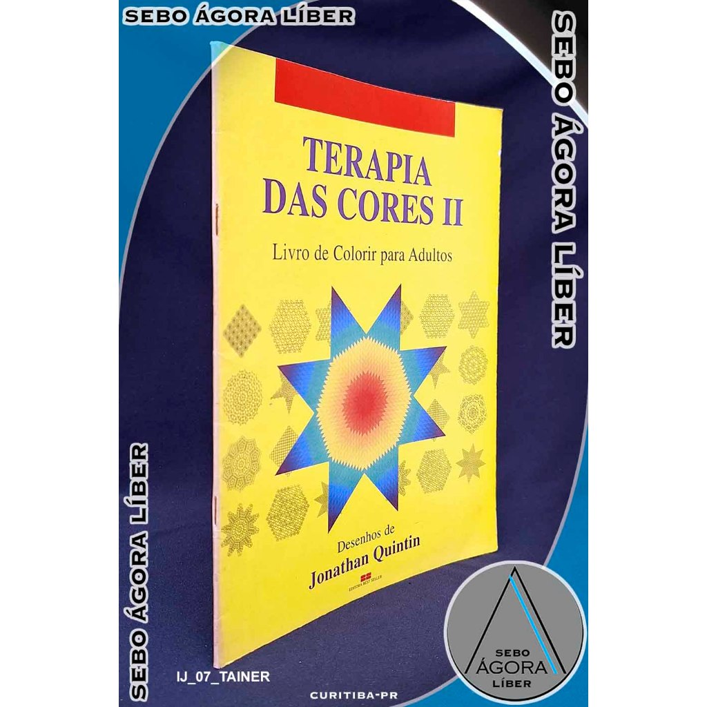 Terapia Das Cores - V. 2 Jonathan Quintin -Livro para colorir Adulto ...