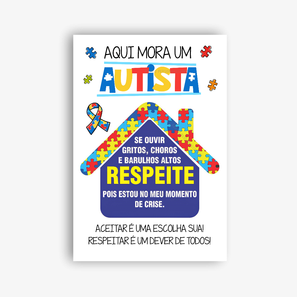 Placa de aviso autismo Aqui mora um autista Respeitar é um dever tea se ...