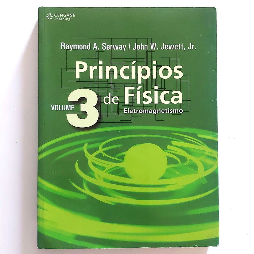Livro Princípios De Física Volume 3 Eletromagnetismo Raymond A. Serway ...