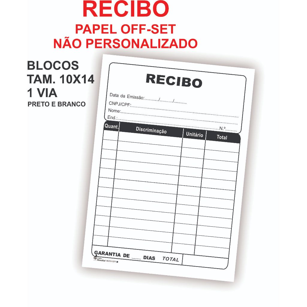 Blocos de RECIBO 10x14 Comercial -1 via sem canhoto - C/ 50 folhas ...