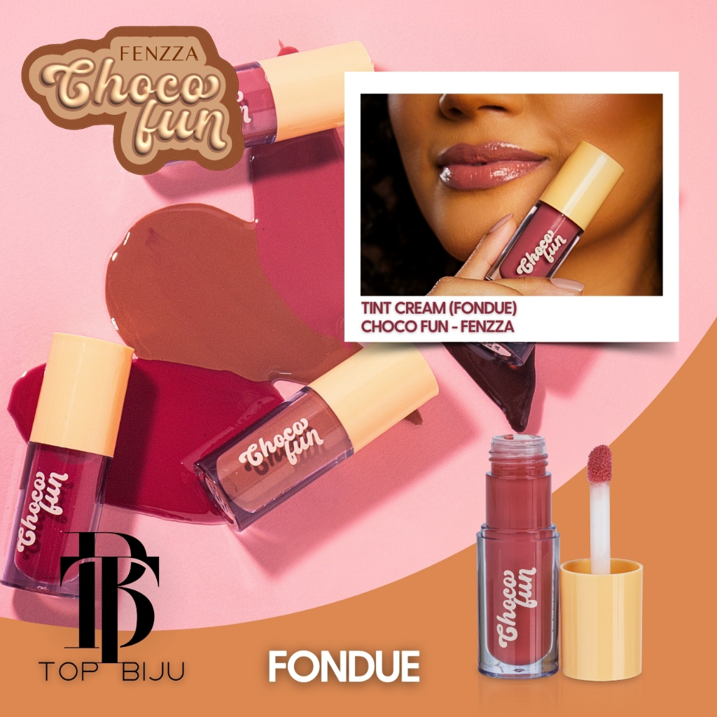 Tint Cream Gloss Laqueado Choco Fun Collection - Fenzza NOVAS CORES ...