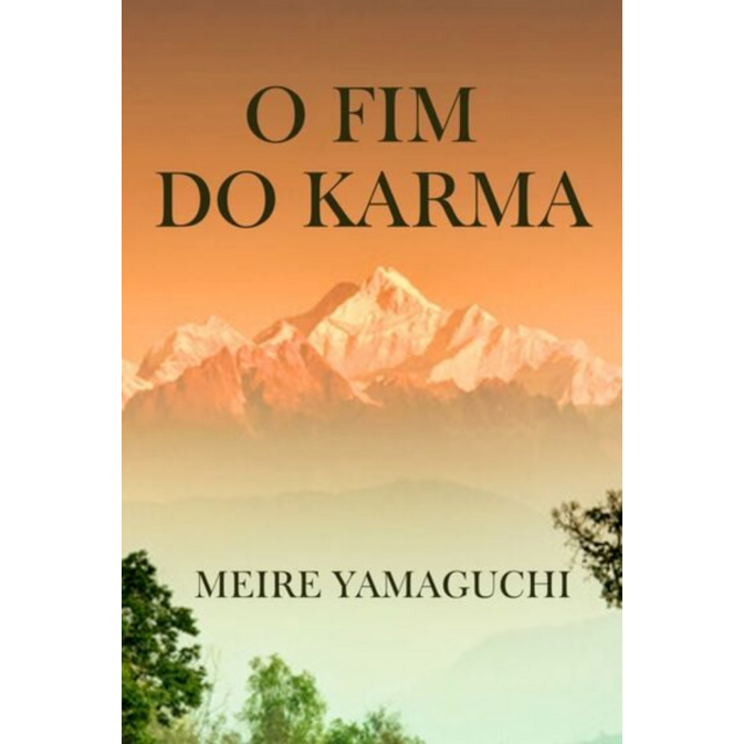 Livro: O Fim do Karma - Meire Yamaguchi (Espiritualidade) | Shopee Brasil