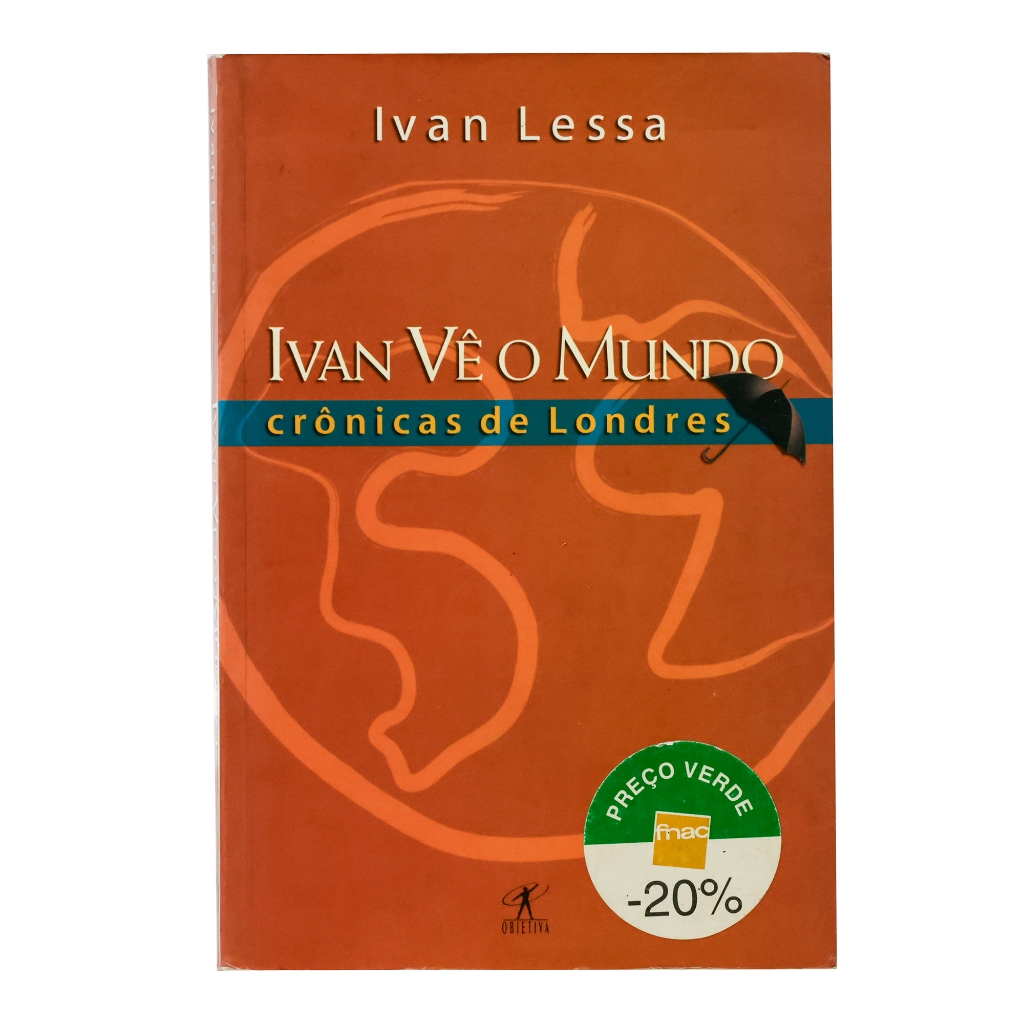 Ivan vê o mundo - Ivan Lessa | Shopee Brasil