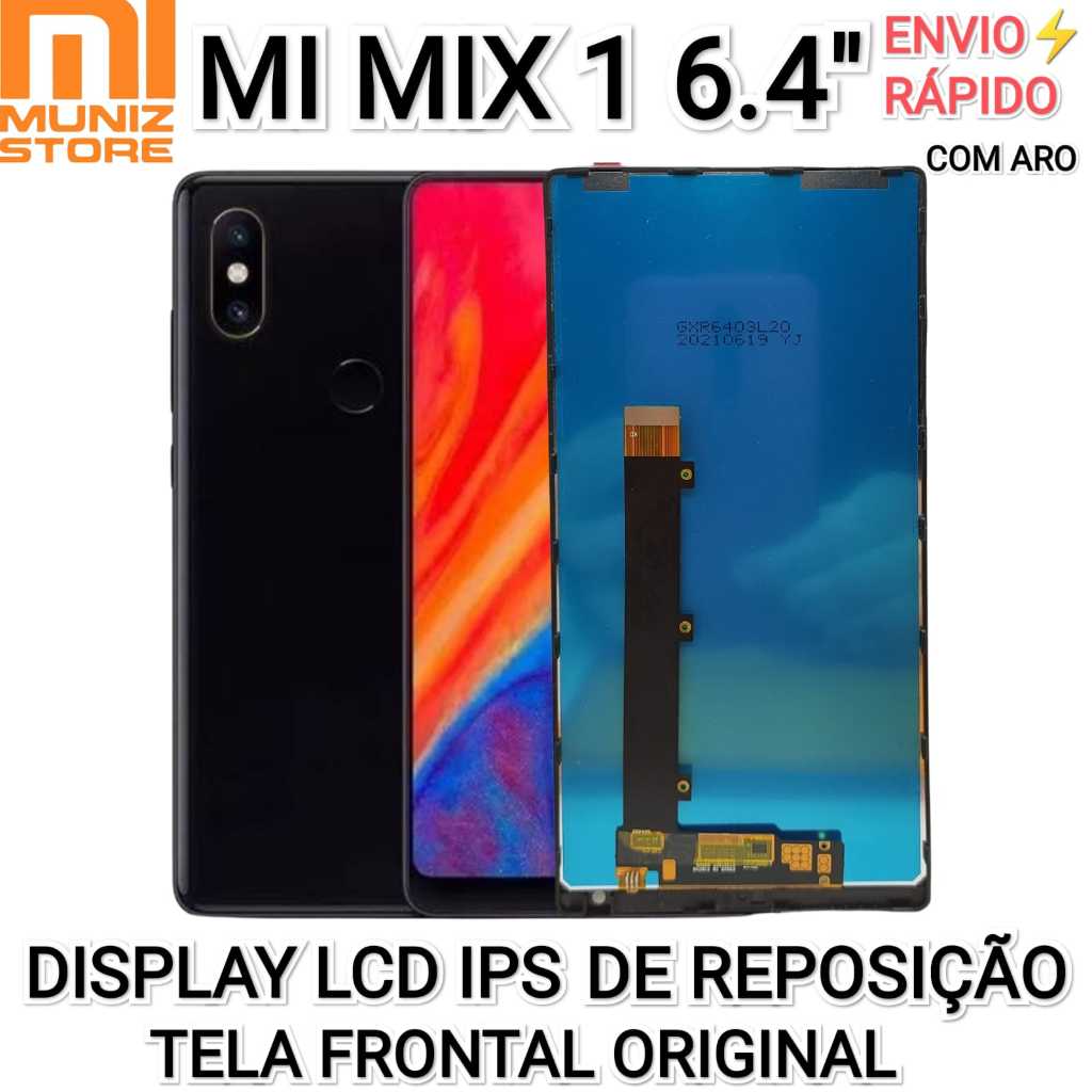Tela Mi Mix 1 6.4" Xiaomi Display LCD IPS Original Frontal Nacional C/ Aro Moldura Módulo Frame ...