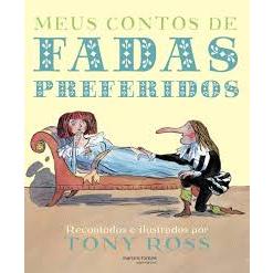 Meus Contos De Fadas Preferidos - Tony Ross | Shopee Brasil
