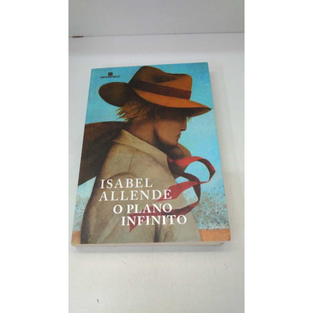 Livro O Plano Infinito Isabel Allende Editora Bertrand Brasil 11436 ...