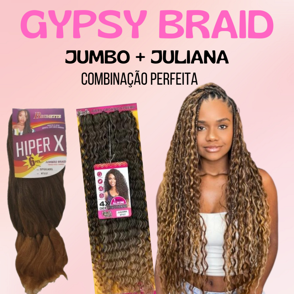 GYPSY BRAID - JUMBO + JULIANA, COMBIÇAO PERFEITA | Shopee Brasil