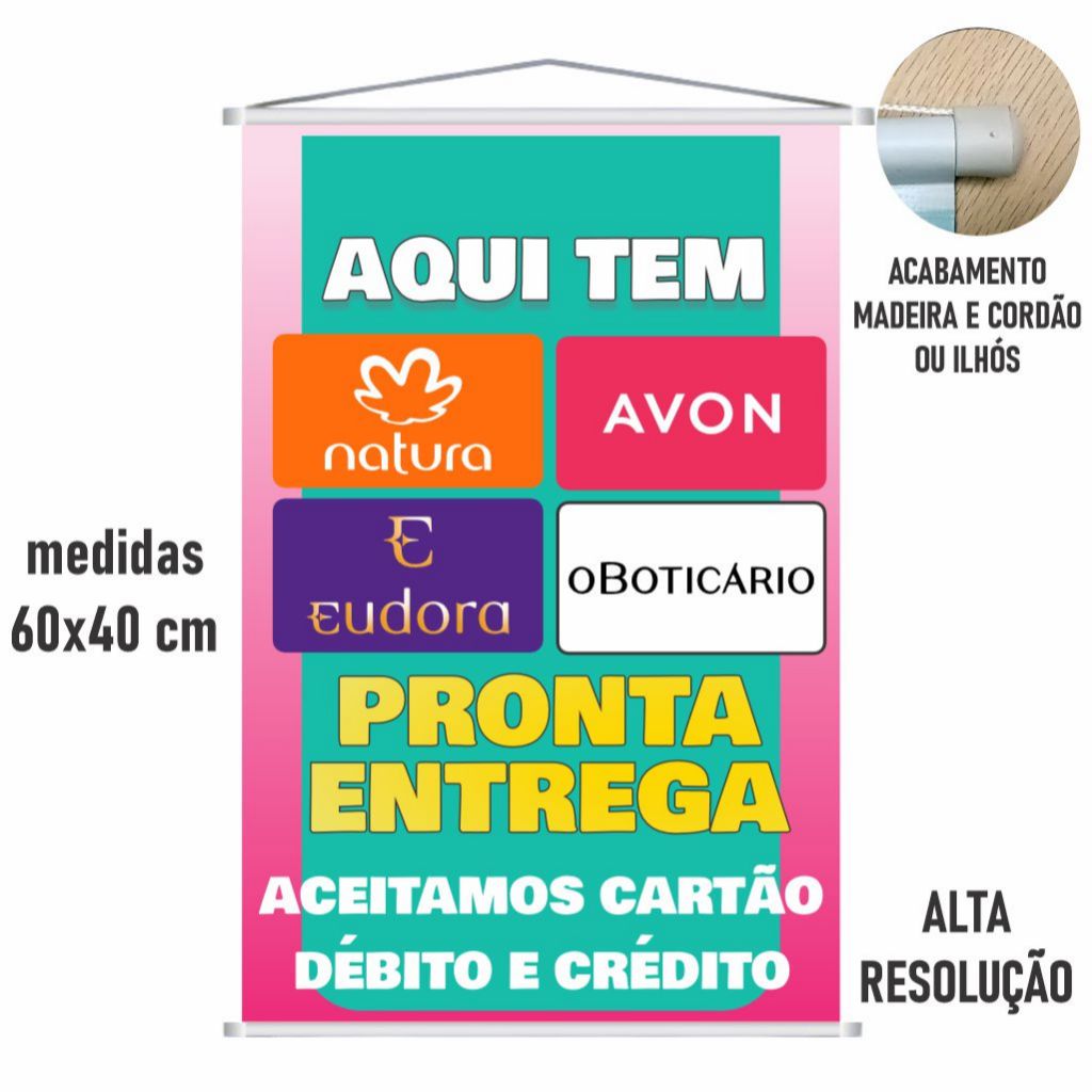 Banner pronto AQUI TEM NATURA, AVON, EUDORA, BOTICARIO- A PRONTA ...
