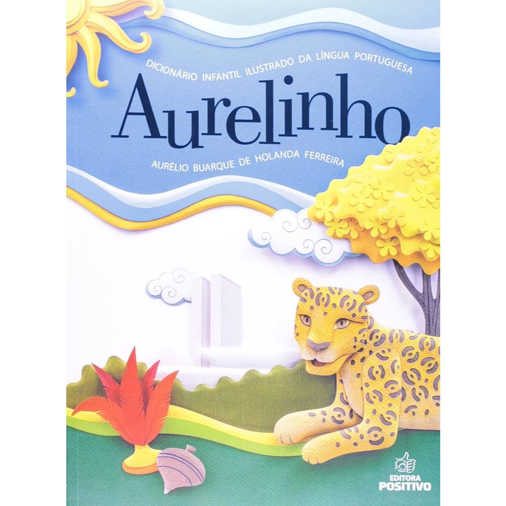 Aurelinho - Aurelio Buarque de Holanda Ferreira 2020 - Dicionário ...