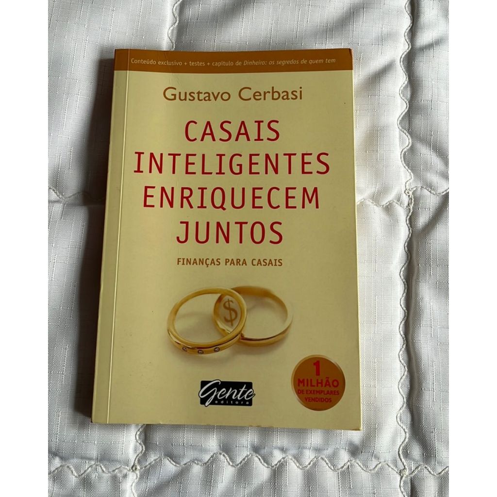 Livros de Gustavo Cerbasi - Casais Inteligentes Enriquecem Juntos ...
