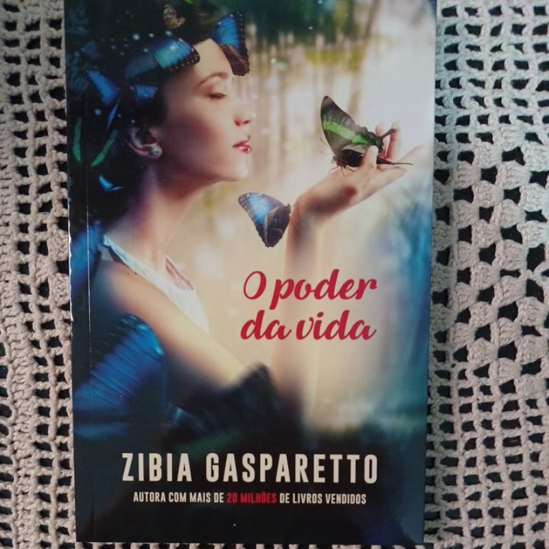 O PODER DA VIDA. ZIBIA GASPARETTO. ROMANCE ESPÍRITA | Shopee Brasil