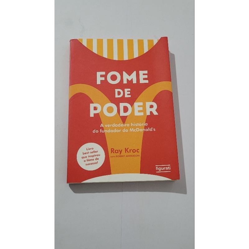 Livro Fome de poder: a verdadeira história do fundador do McDonald's | Shopee Brasil