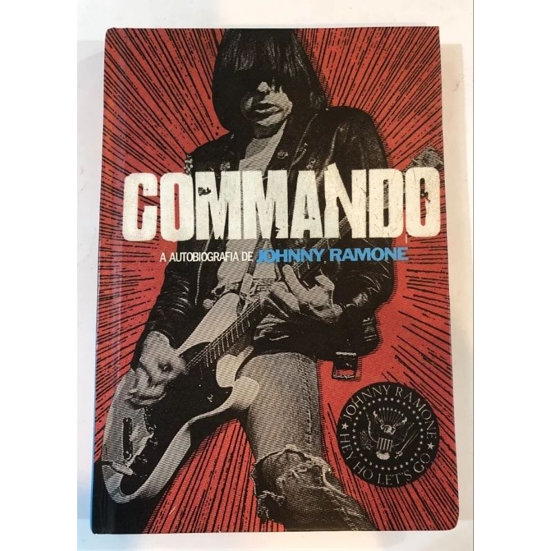 Livro Commando: A Autobiografia de Jhonny Ramone | Shopee Brasil