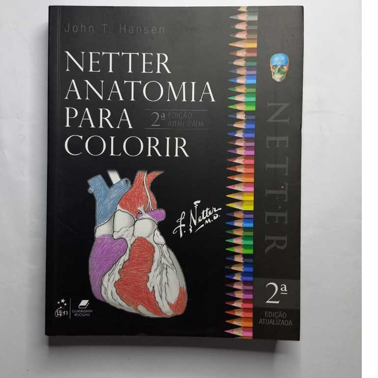 Netter Anatomia para Colorir Capa comum – 28 março 2019 Edição ...