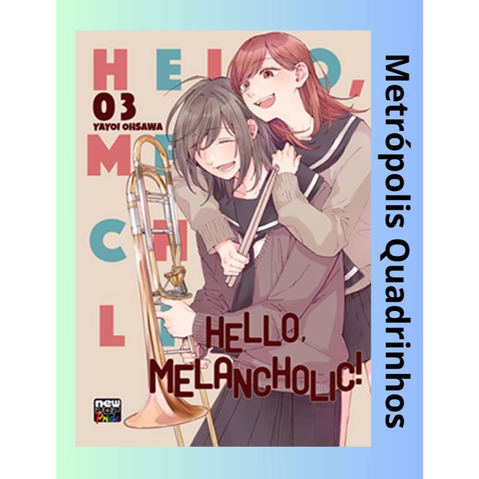 Mangá Hello, Melancholic! Nº 3 ( New Pop - 2024 ) Em Português ...