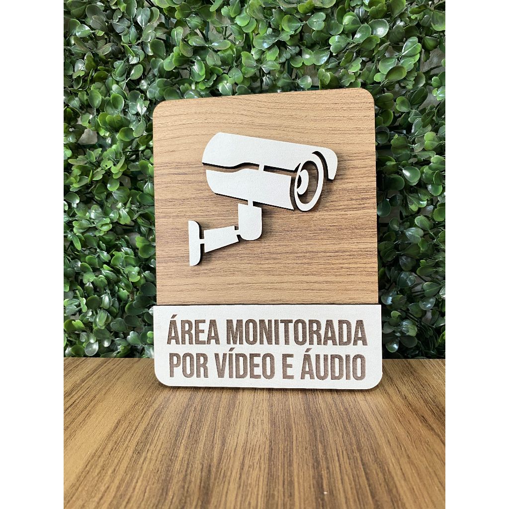 Placa sinalização Área Monitorada por Vídeo e Áudio/câmeras em mdf ...