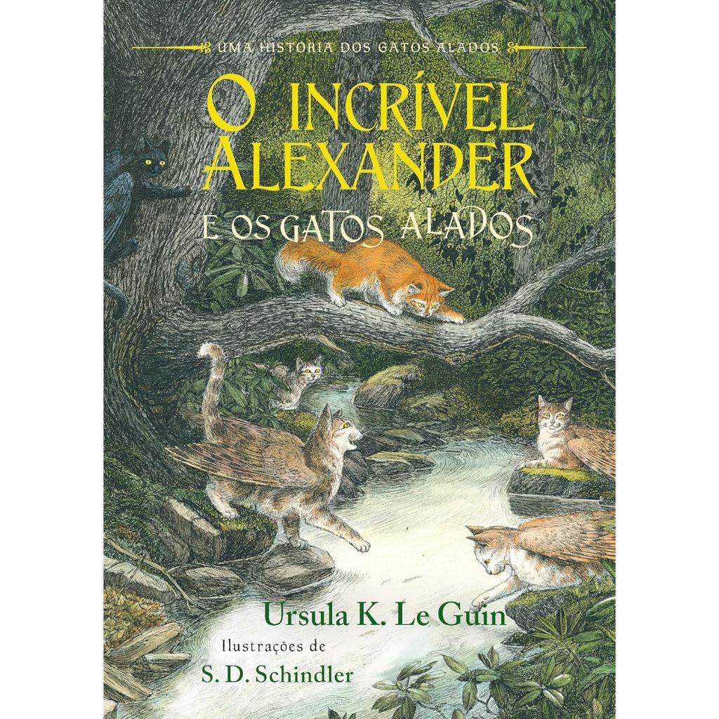 O incrível Alexander e os gatos alados - Ursula K. Le Guin | Shopee Brasil