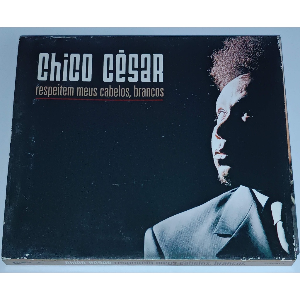 CD Chico César: Respeitem Meus Cabelos, Brancos (Com Luva) | Shopee Brasil