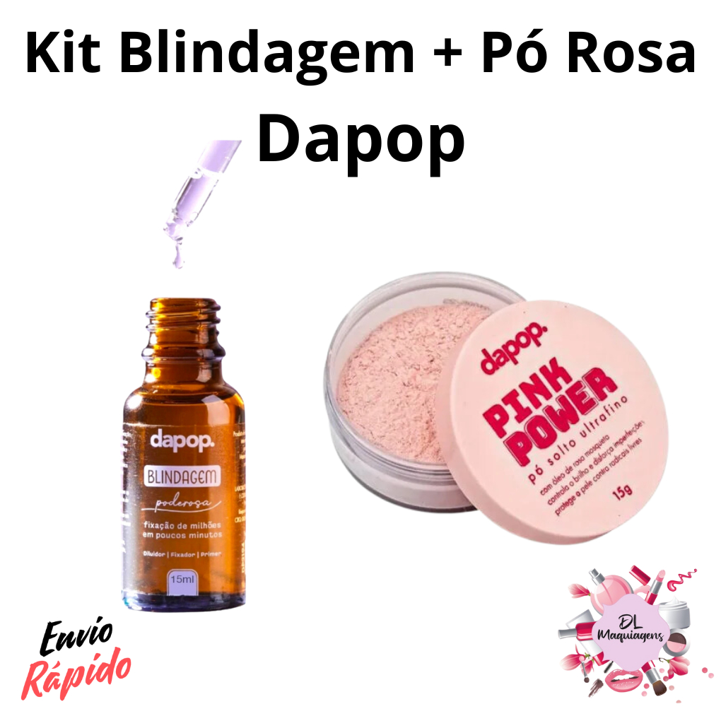 Kit Blindagem 15ml + Pó Solto Rosa Dapop 15g - Make Duradoura ...
