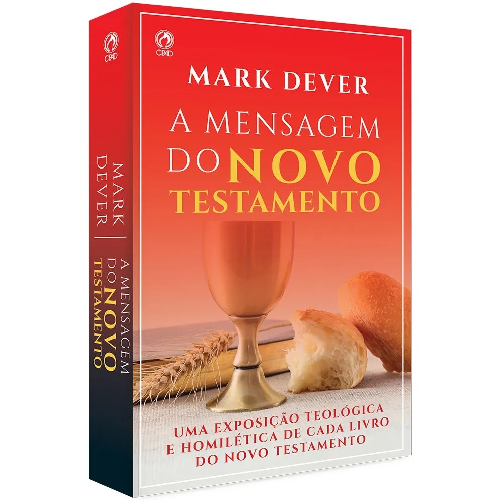 A Mensagem do Novo Testamento | Capa Brochura | Mark Dever | Shopee Brasil