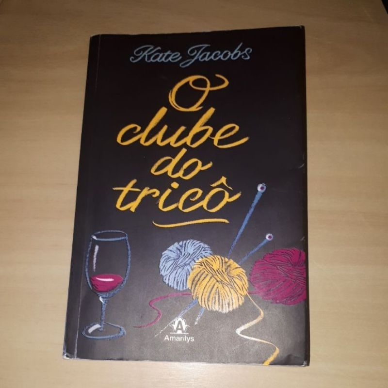 o clube do tricô - Kate Jacobs | Shopee Brasil