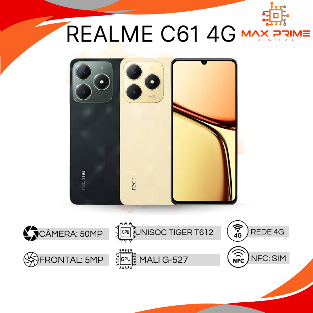 Realme C61 4G, Câmera 50MP, 128/4GB RAM-256/6 GB RAM Processador Unisoc Tiger T612, Bateria ...