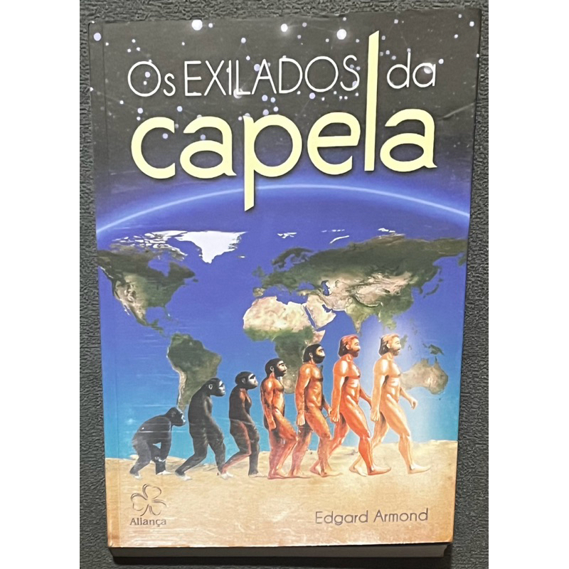 Os Exilados da capela - Edgar Armond | Shopee Brasil