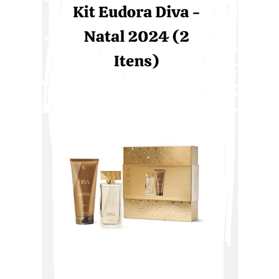 Kit Eudora Diva Natal 2024(dois itens) | Shopee Brasil