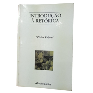 Introdução á Retórica - Olivier Reboul | Shopee Brasil