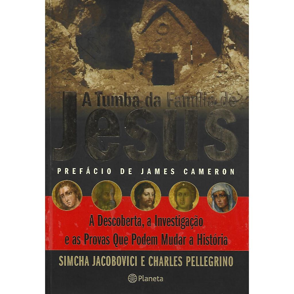 Simcha Jacobovici - A tumba da família de Jesus (Usado) | Shopee Brasil