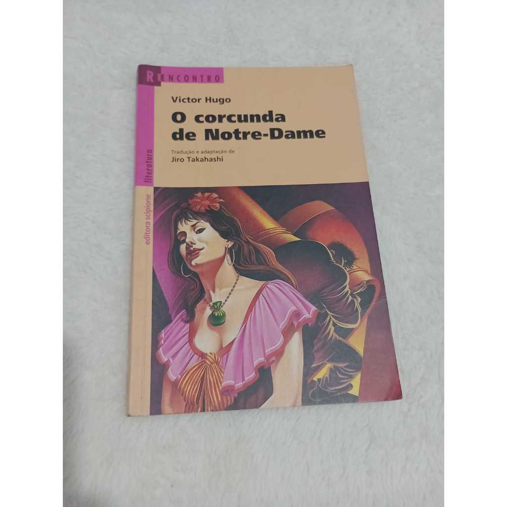 Livro O Corcunda de Notre-Dame - Victor Hugo - Série Reencontro ...