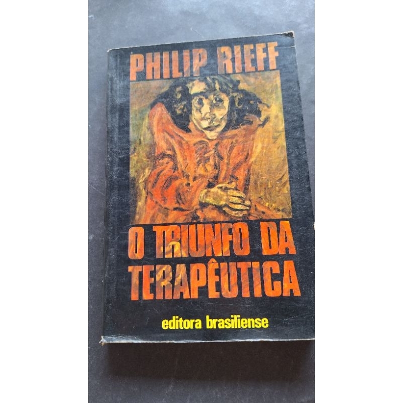 O Triunfo da terapêutica - Philip Rieff | Shopee Brasil