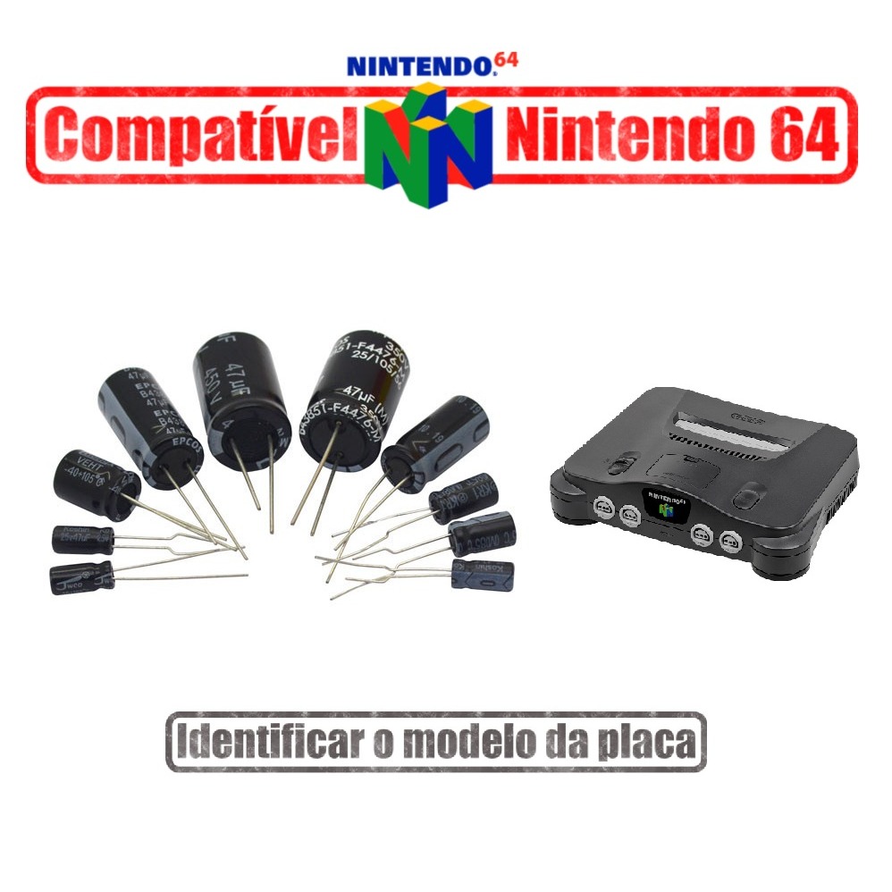 Kit Capacitores Nintendo 64 Recap - Todos os Modelos e Revisões N64 ...