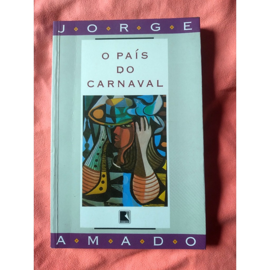 O PAÍS DO CARNAVAL - JORGE AMADO | Shopee Brasil