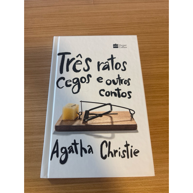 Coleção Arco-íris- Agatha Christie: Três ratos cegos e outros contos ...